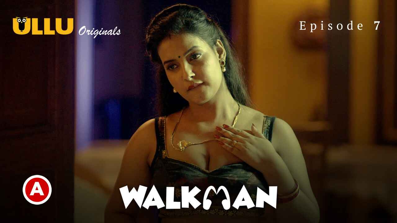 Walkman Part 3 Ullu Originals Hindi Hot Web Series 2022 Ep7 Walkman Part 3 Ullu Originals Hindi Hot Web Series 2022 Ep7